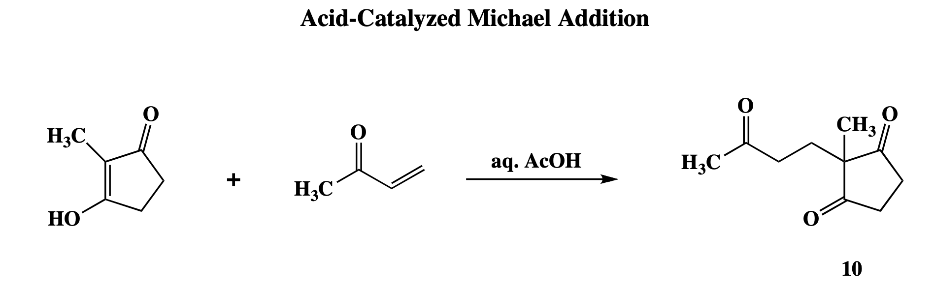 Solved Acid-Catalyzed Michael Addition О О CH, Н.С. О "У . . | Chegg.com