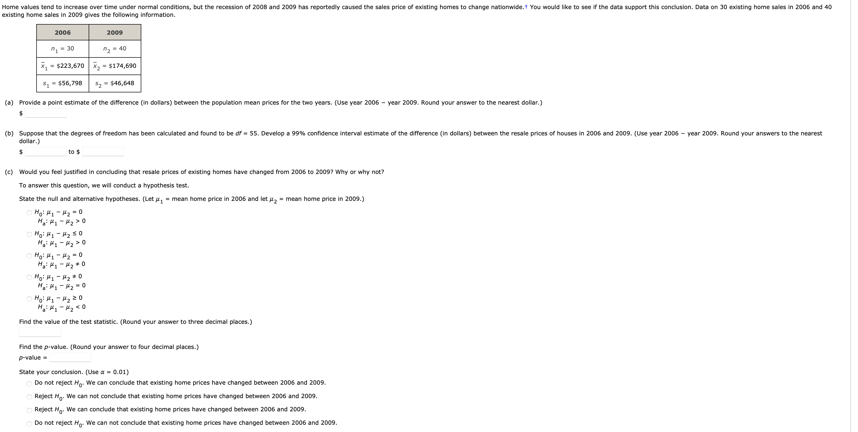 Solved existing home sales in 2009 ﻿gives the following | Chegg.com