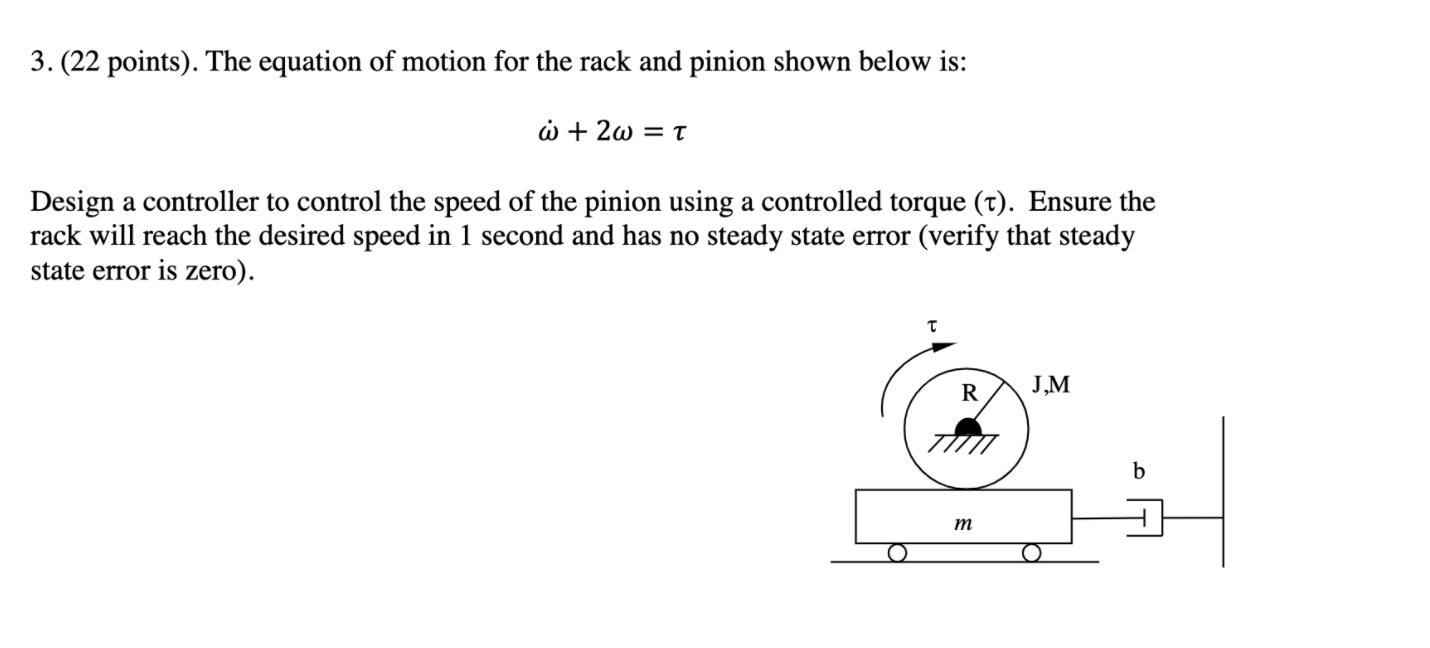 3. (22 points). The equation of motion for the rack | Chegg.com