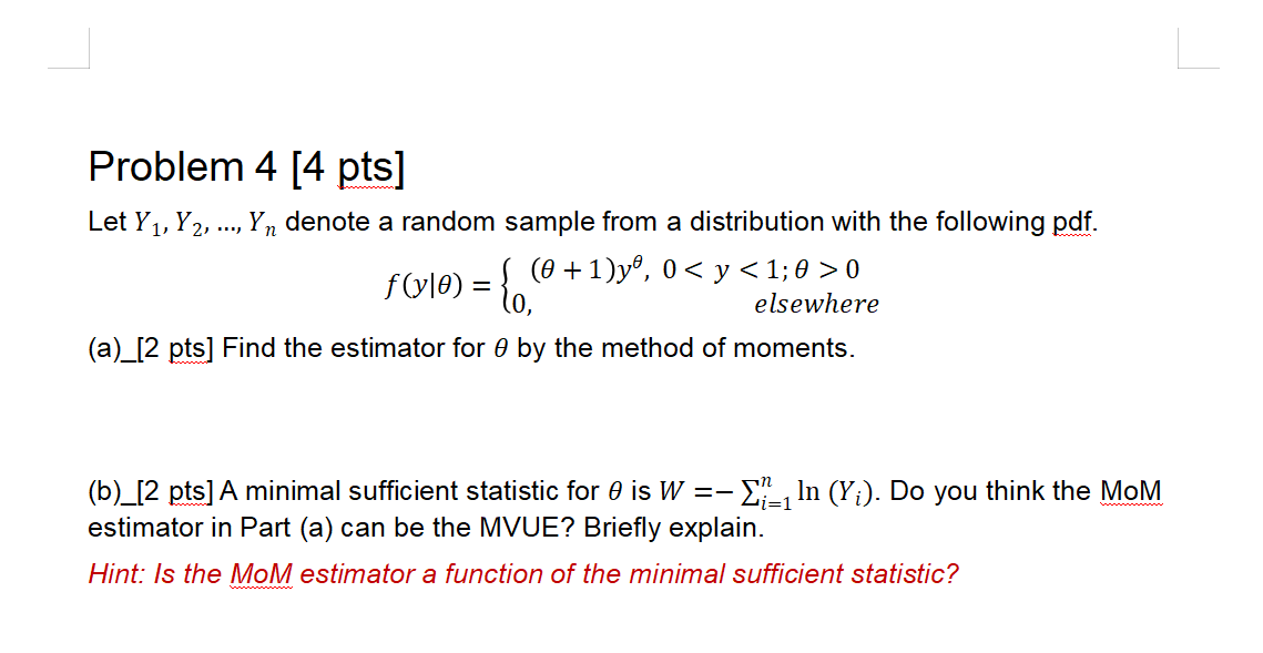 Solved Problem 4 [4 pts]Let Y1,Y2,dots,Yn ﻿denote a random | Chegg.com