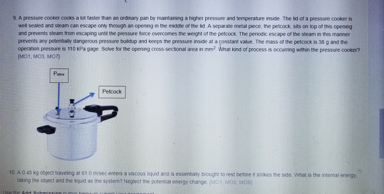 Solved 9. A pressure cooker cooks a lot faster than an | Chegg.com