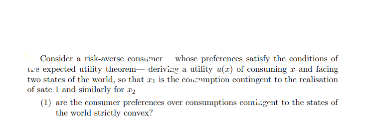 Solved Consider a risk-averse consumer-whose preferences | Chegg.com