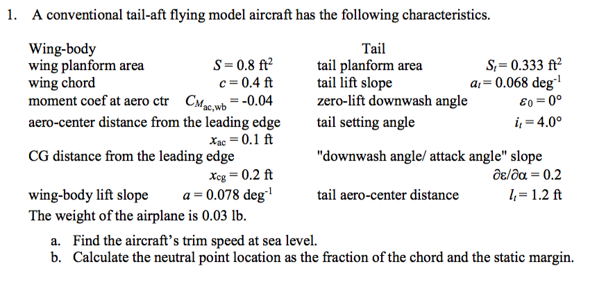 1. A conventional tail-aft flying model aircraft has | Chegg.com
