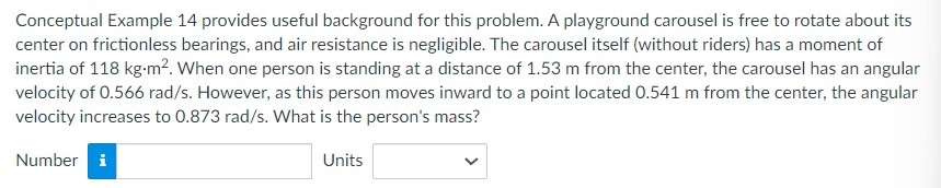 Solved Conceptual Example 14 provides useful background for | Chegg.com