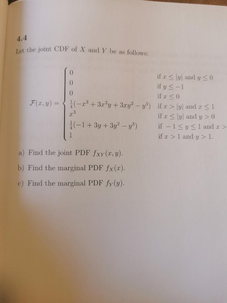 Solved 4.4 Let the joint CDF of X and Y be as follows: | Chegg.com