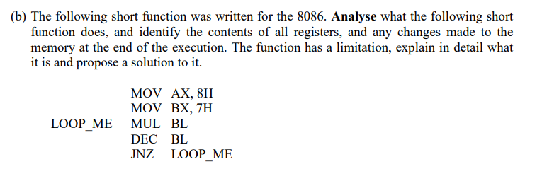 Solved (b) The following short function was written for the | Chegg.com