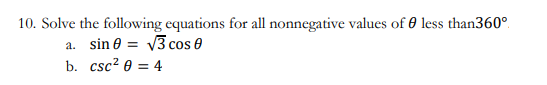 Solved 10. Solve the following equations for all nonnegative | Chegg.com