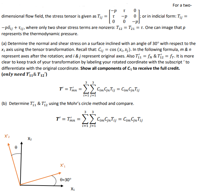 dimensional flow field, the stress tensor is given as | Chegg.com