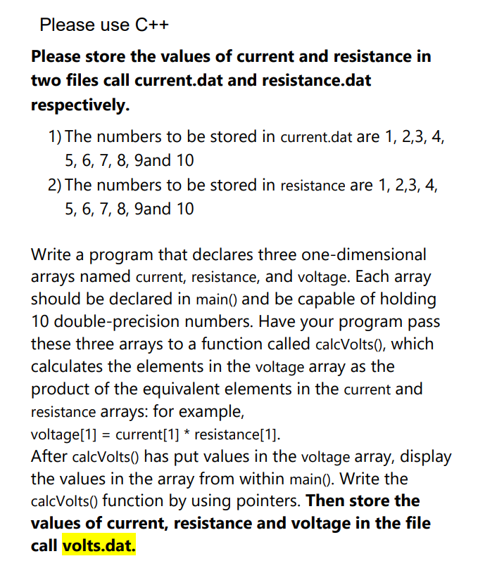 Solved Please use C++ C Please store the values of current | Chegg.com