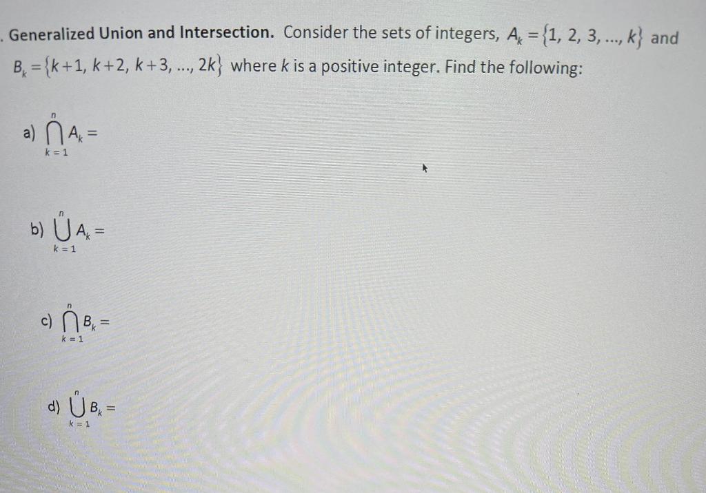 Solved Generalized Union and Intersection. Consider the sets | Chegg.com