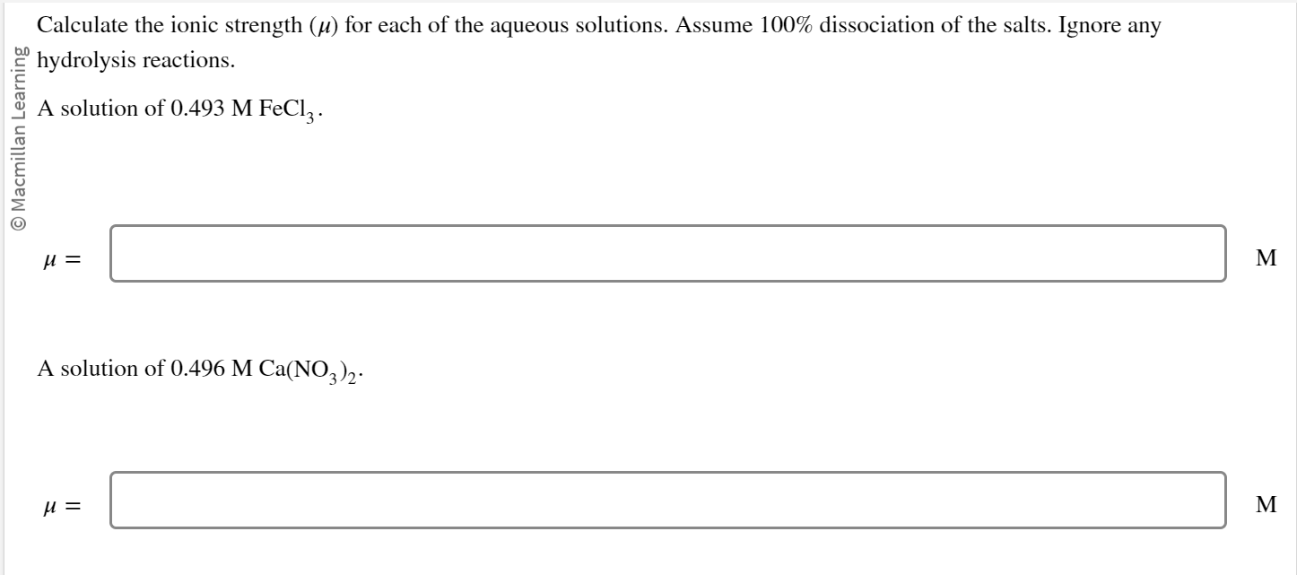Calculate the ionic strength (μ) ﻿for each of the | Chegg.com