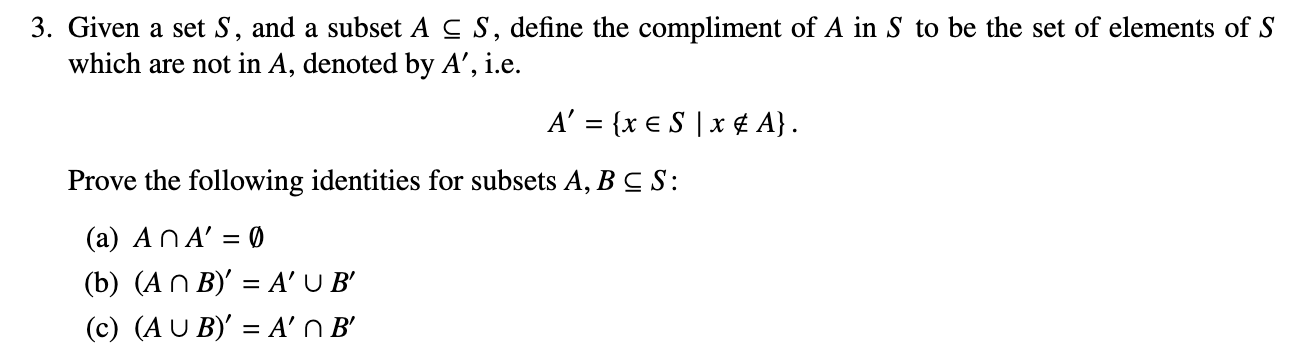 Solved Given a set S, and a subset A⊆S, define the | Chegg.com