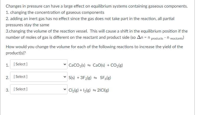 Solved Changes in pressure can have a large effect on | Chegg.com