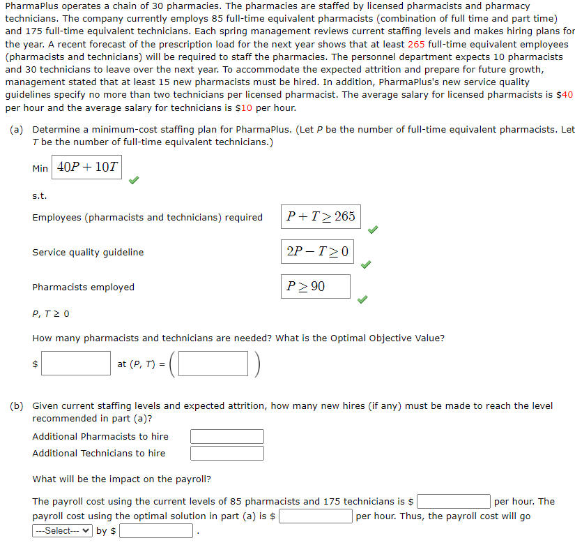 Solved PharmaPlus operates a chain of 30 pharmacies. The | Chegg.com