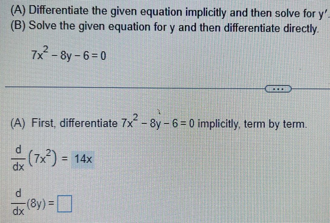 Solved (A) Differentiate the given equation implicitly and | Chegg.com