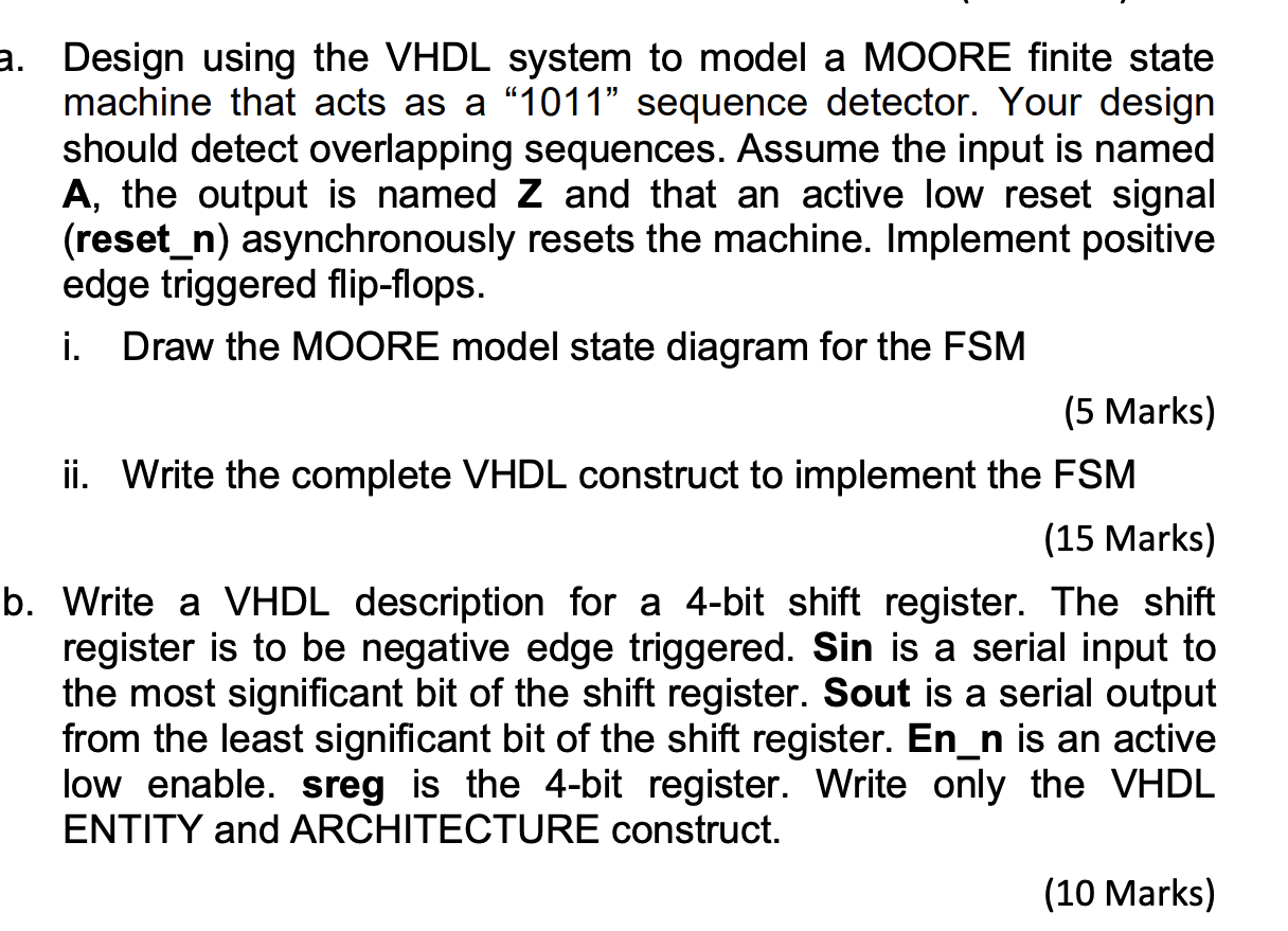 Solved Design Using The Vhdl System To Model A Moore Finite