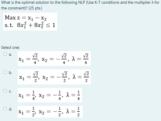 Solved What is the optimal solution to the following NLP | Chegg.com