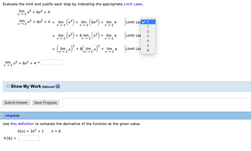 Solved Evaluate the limit and justify each step by | Chegg.com