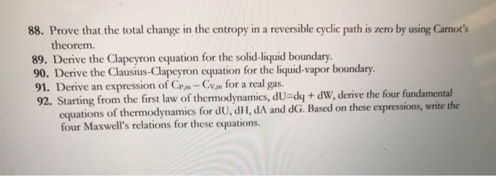 Solved 88. Prove that the total change in the entropy in a | Chegg.com