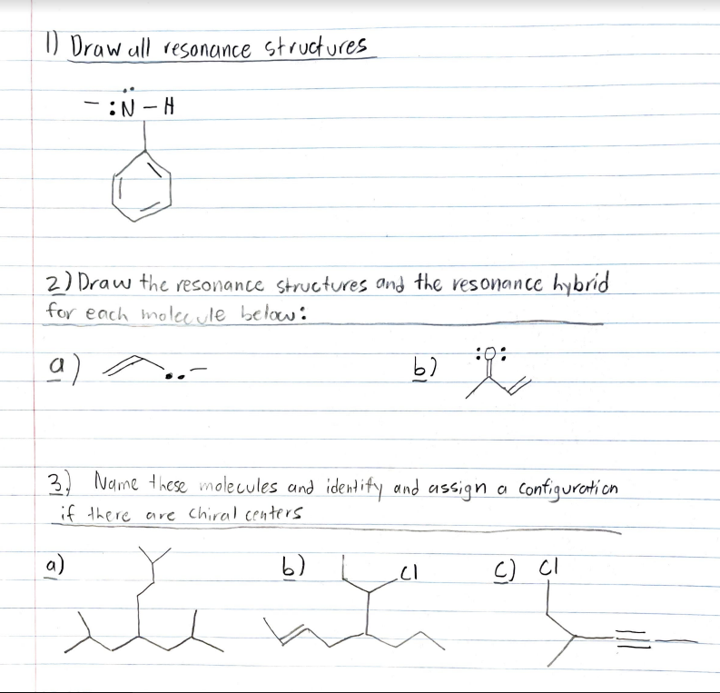 Solved 1) Draw all resonance structures 2) Draw the | Chegg.com