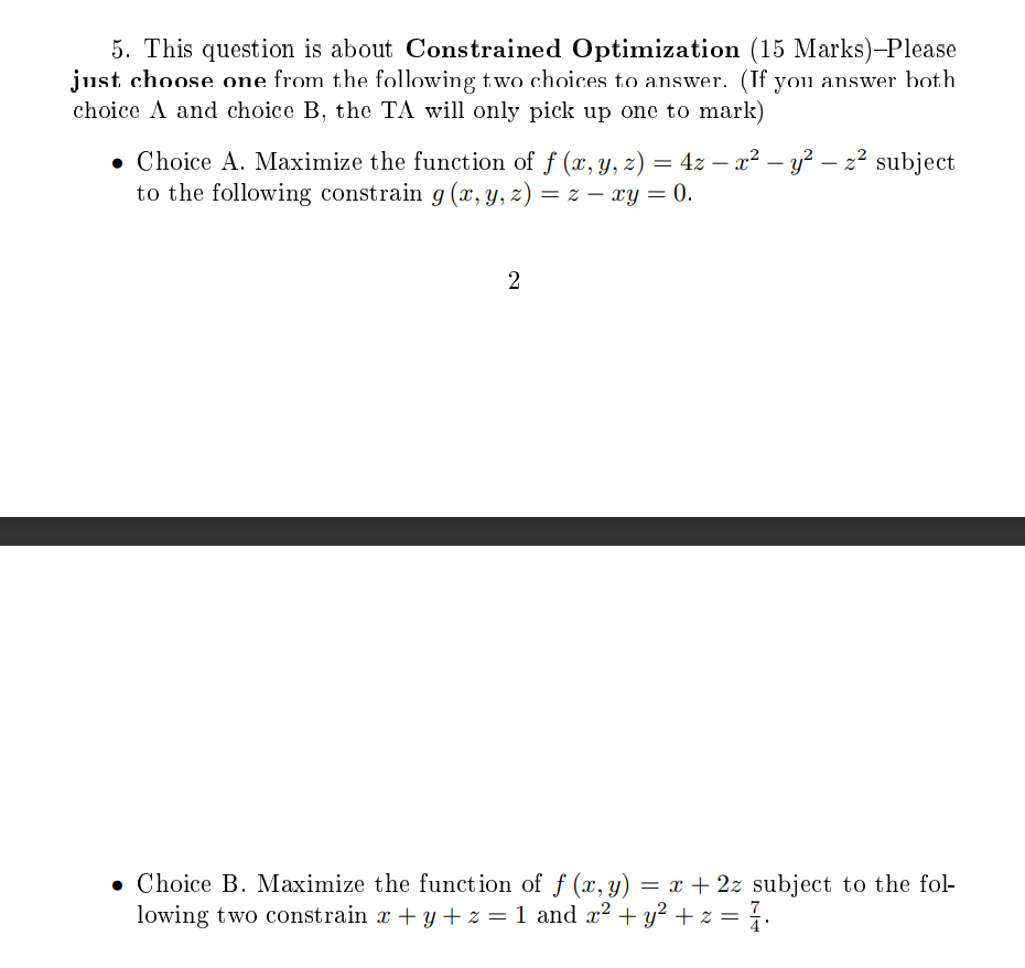 Solved 5. This question is about Constrained Optimization | Chegg.com