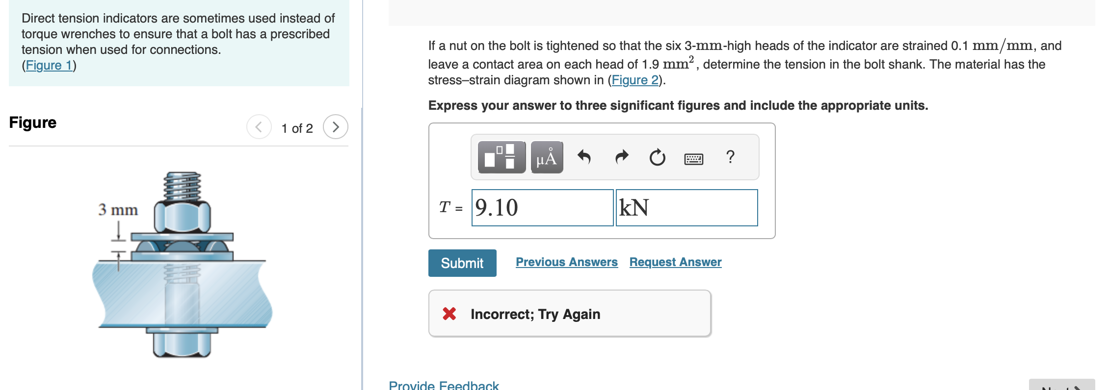 Solved Direct tension indicators are sometimes used instead | Chegg.com