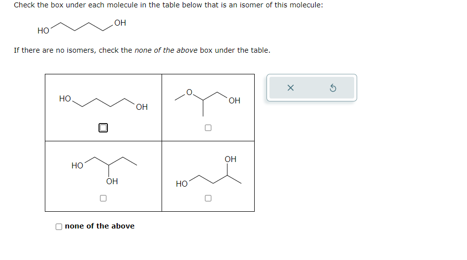 Solved If there are no isomers, check the none of the above | Chegg.com