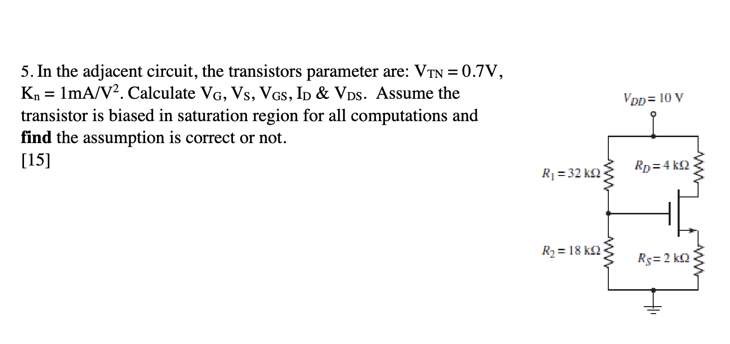 Solved In the adjacent circuit, the transistors parameter | Chegg.com