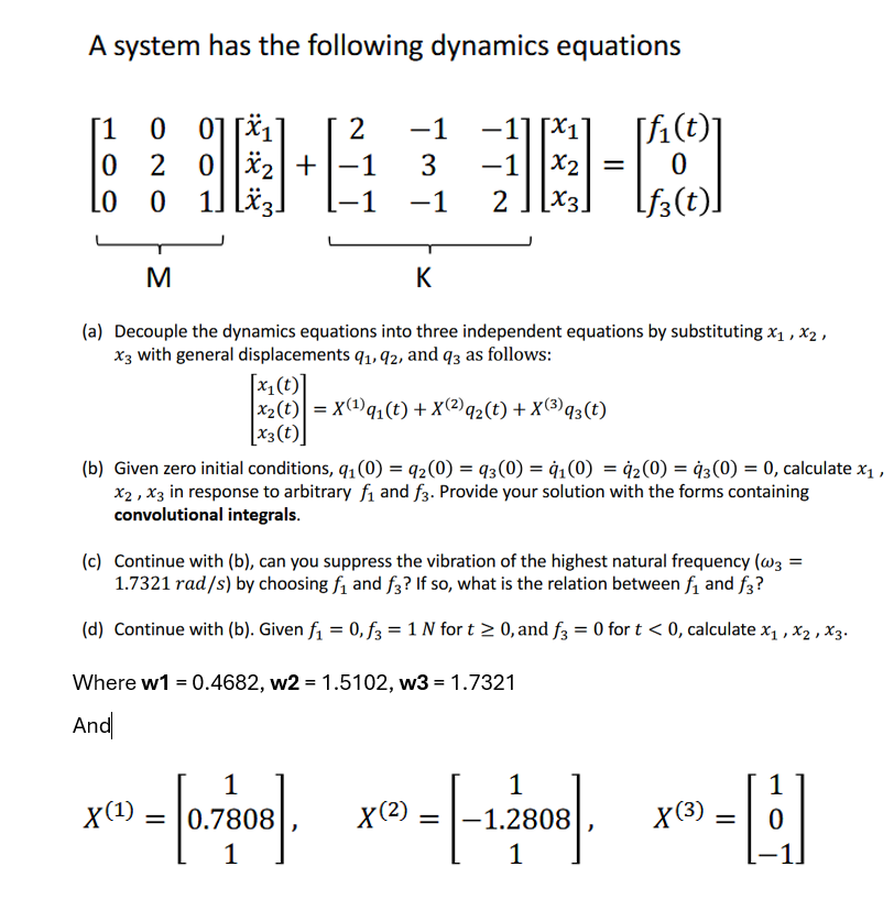 Solved A system has the following dynamics equations(a) | Chegg.com