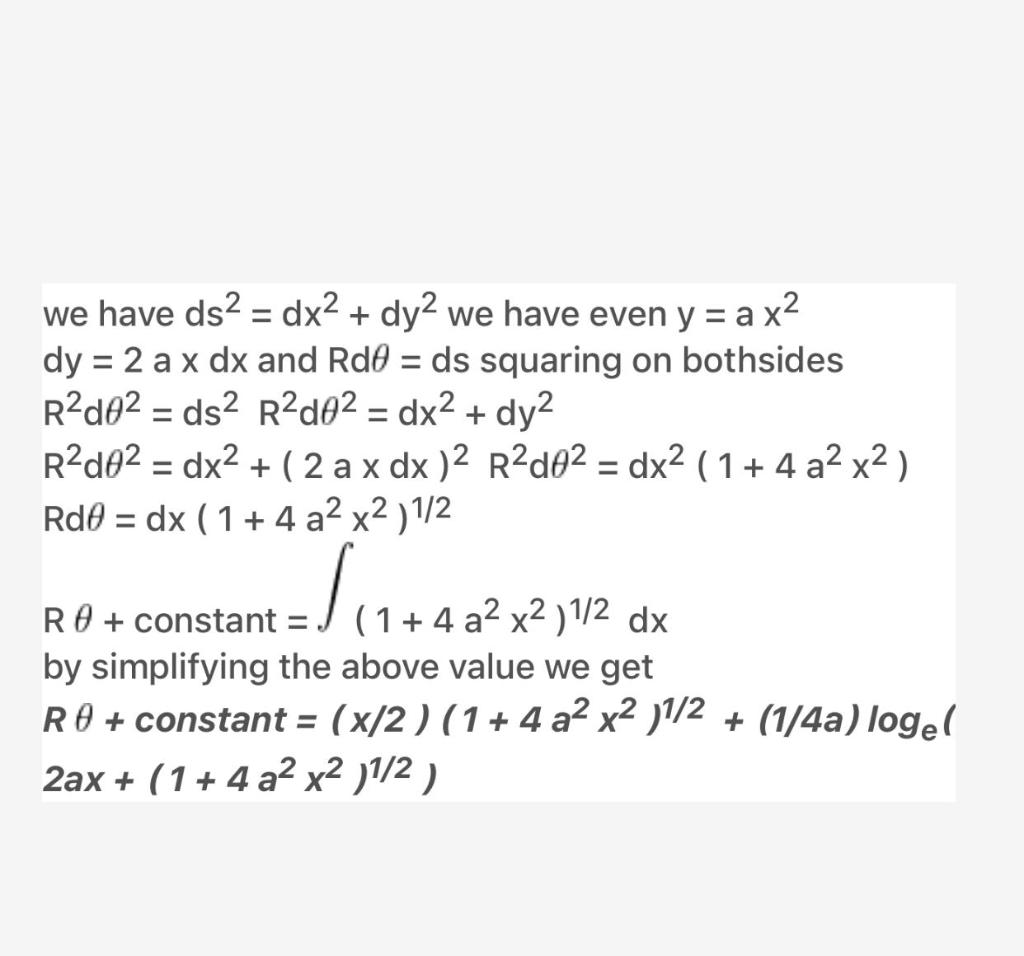 Solved we have ds2 = dx2 + dy2 we have even y = a x2 dy = 2 | Chegg.com