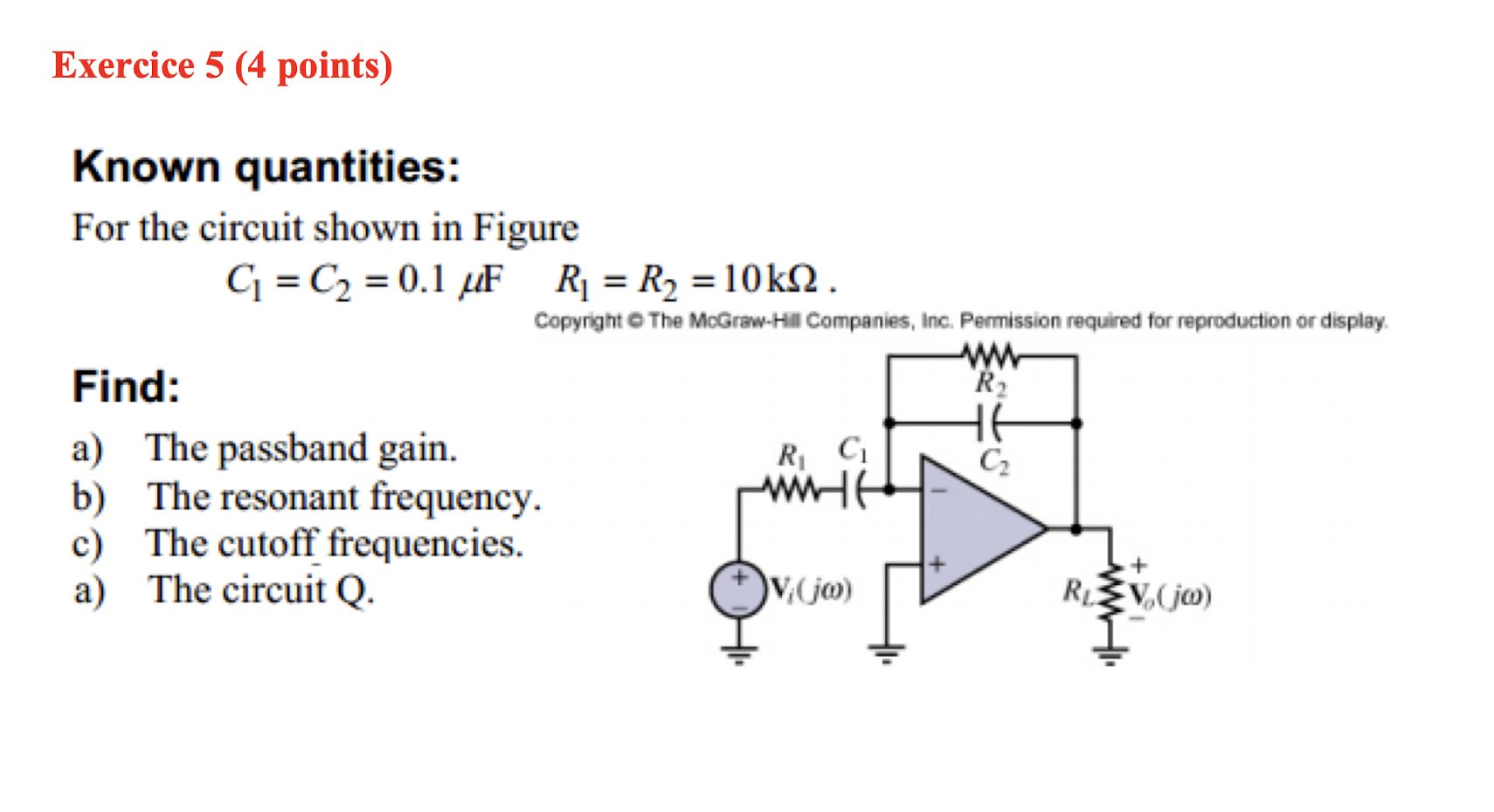 Solved Exercice 5 (4 ﻿points)Known quantities:For the | Chegg.com
