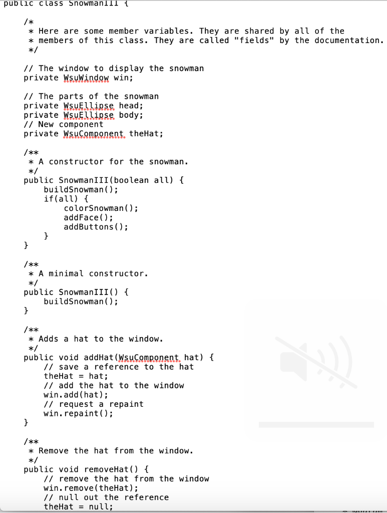 public class Snowmanlil { /* * Here are some member | Chegg.com