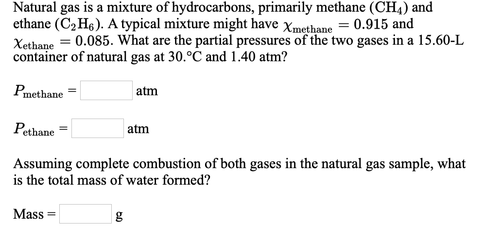 Solved Natural gas is a mixture of hydrocarbons, primarily | Chegg.com