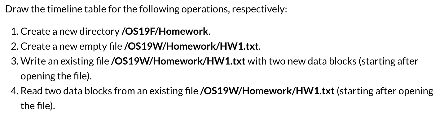 Draw the timeline table for the following operations, | Chegg.com