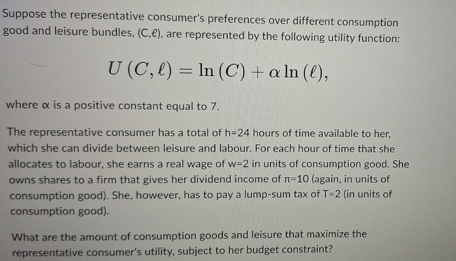 Solved Suppose the representative consumer's preferences | Chegg.com
