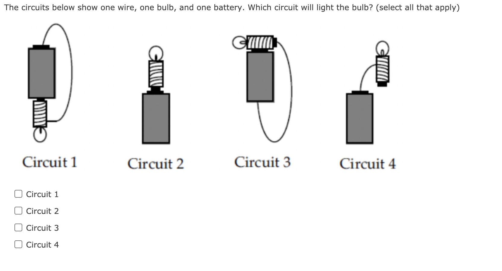 Solved The circuits below show one wire, one bulb, and one | Chegg.com