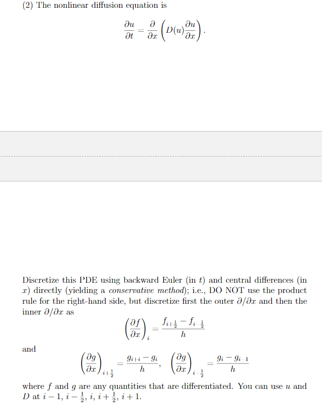 (2) The nonlinear diffusion equation is диа ди | Chegg.com