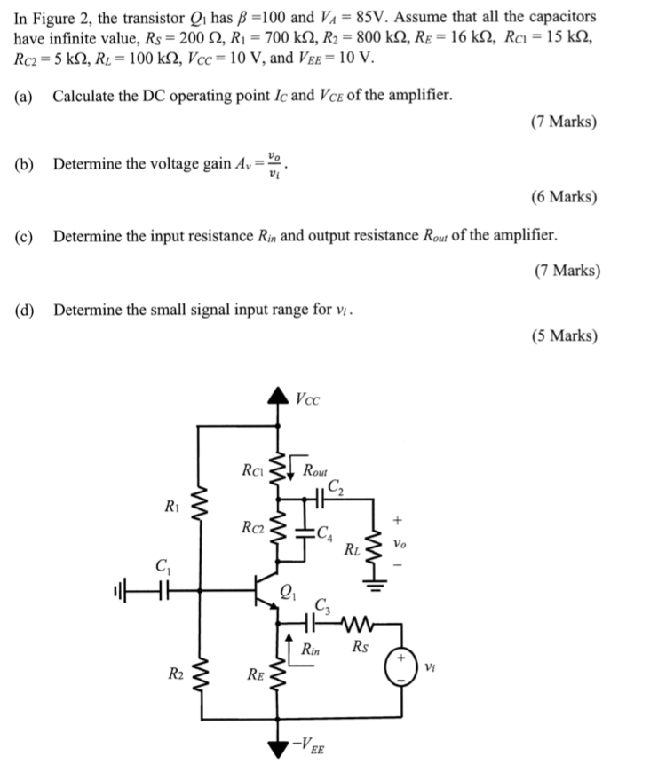 Solved In Figure 2 , the transistor Q1 has β=100 and VA=85 | Chegg.com