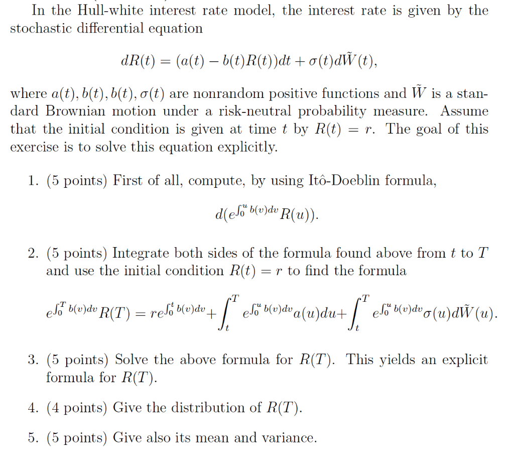 In the Hull-white interest rate model, the interest | Chegg.com