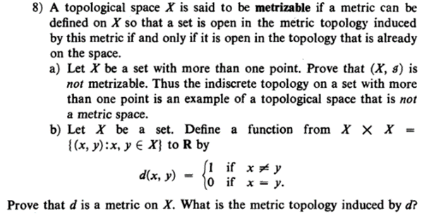 Solved 8) A topological space X is said to be metrizable if | Chegg.com