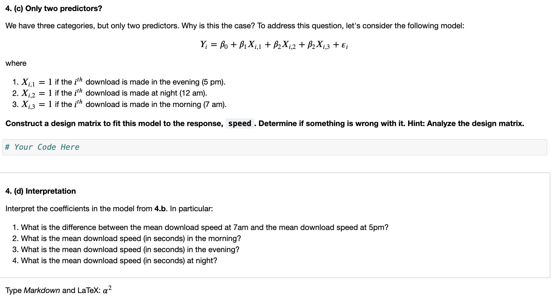 Solved 4. (c) Only two predictors? We have three categories, | Chegg.com