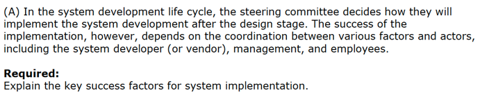 Solved (A) In the system development life cycle, the | Chegg.com