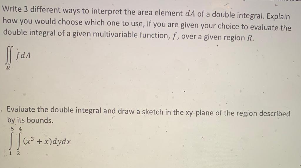 Solved Write 3 different ways to interpret the area element | Chegg.com