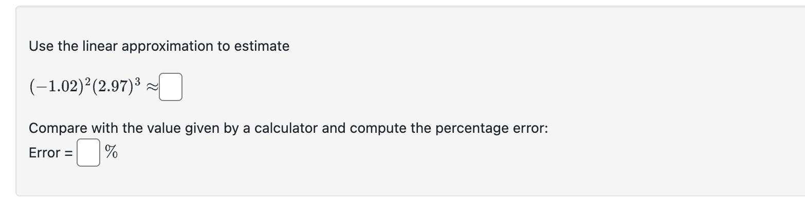 Solved Use the linear approximation to | Chegg.com