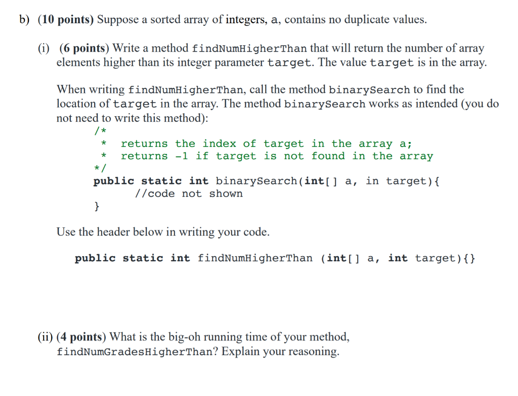 Solved b) (10 points) Suppose a sorted array of integers, a, | Chegg.com