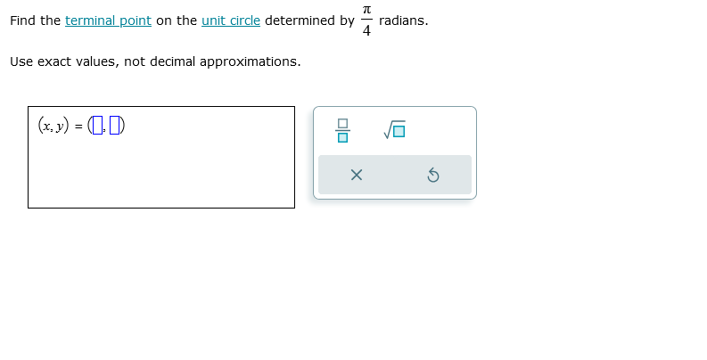 Solved Find the terminal point on the unit circle determined | Chegg.com