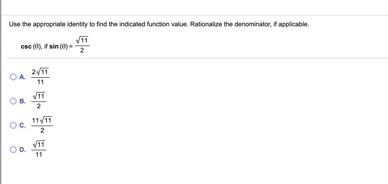 Solved Use the appropriate identity to find the indicated | Chegg.com