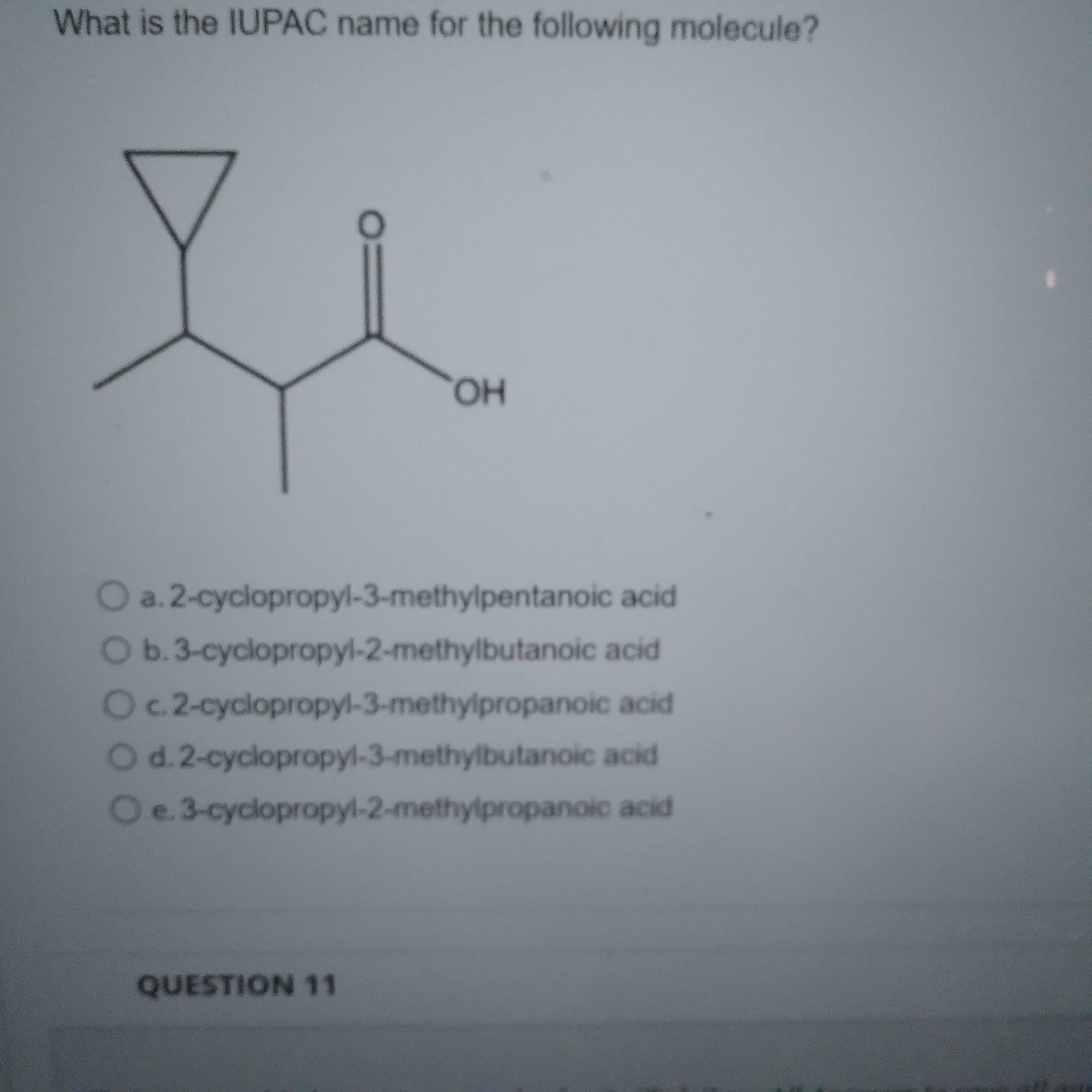 Solved What is the IUPAC name for the following molecule? a. | Chegg.com