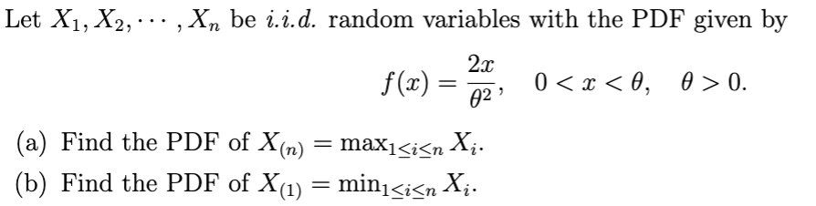Solved Let X1,X2,⋯,Xn be i.i.d. random variables with the | Chegg.com