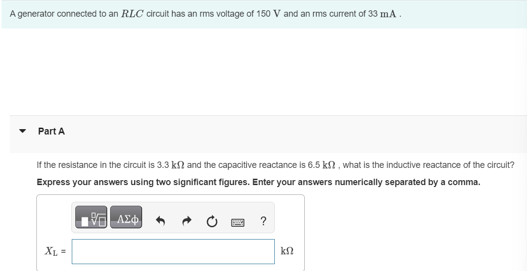 Solved A generator connected to an RLC circuit has an rms | Chegg.com